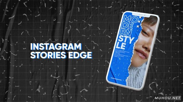 AE模板|超现代广告撕边视频素材模板#Instagram Stories Edge（手机模板） - 幕后Muhou