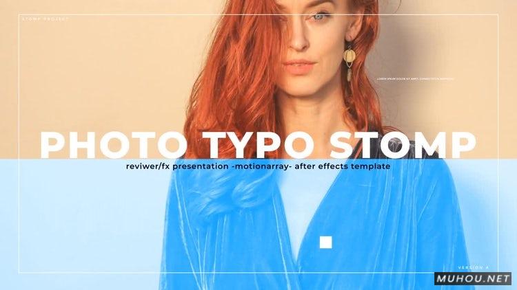 AE模板|照片动感活力演示宣传片模板#Photo Typo Stomp - 幕后Muhou