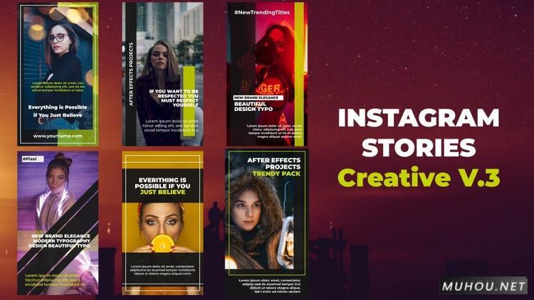 6个设计时尚的现代动画视频第3版PR模板|Instagram Stories Creative V.3 - 幕后Muhou